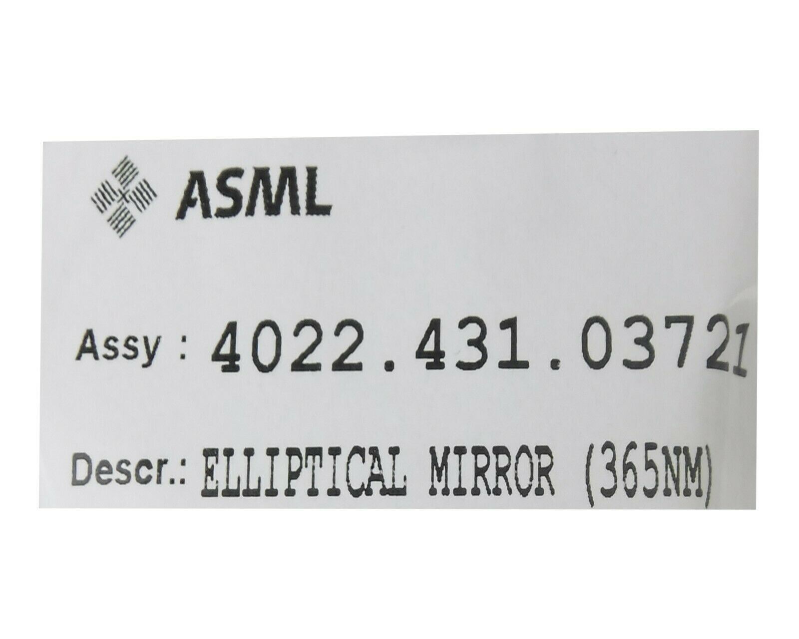 ASML STEPPER PAS2500 ELLIPTICAL MIRROR I-LINE 4022.431.03721 365NM ...