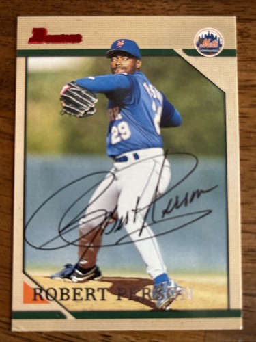 Robert Person Autographed 1996 Bowman Baseball Card New York Mets #317 ...