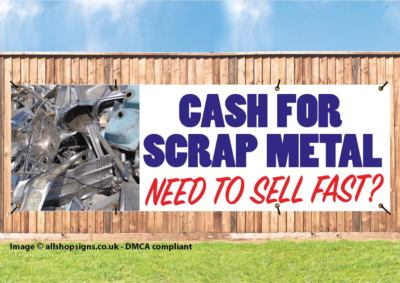 CASH FOR SCRAP METAL SIGN WE BUY SCRAP BANNER WATERPROOF PVC with ...