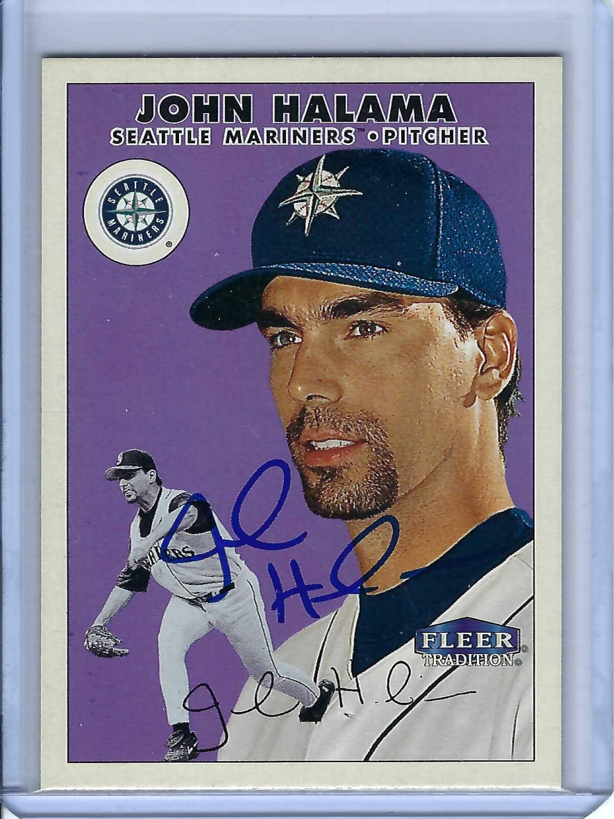 SEATTLE MARINERS JOHN HALAMA 2000 FLEER TRADITION SIGNED CARD # 223 ...