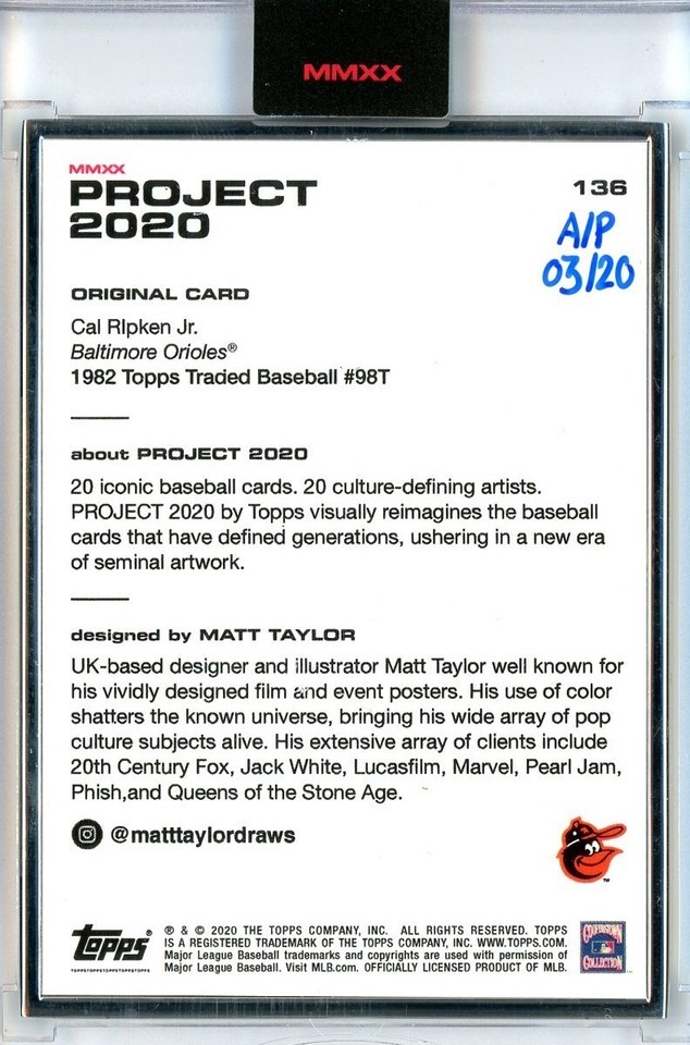 TOPPS PROJECT 2020 CAL RIPKEN JR. TAYLOR ARTIST PROOF AP 3/20 Silver ...