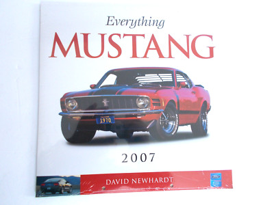 EVERYTHING MUSTANG 2007 DAVID NEWHARDT CALENDAR FACTORY SEALED | eBay