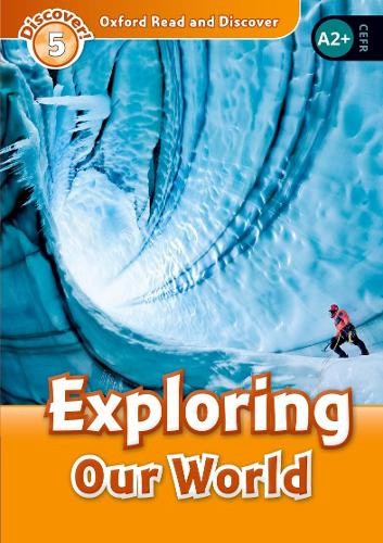 Oxford Read and Discover: Level 5: Exploring Our World Audio Pack NEUF ...