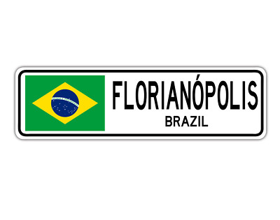 Florianopolis, Brazil Street Sign Brazilian Flag City Country Road Wall ...
