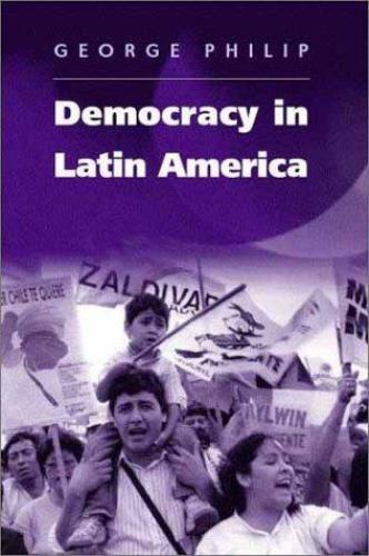 Democracy in Latin America : Surviving Conflict and Crisis? by George ...