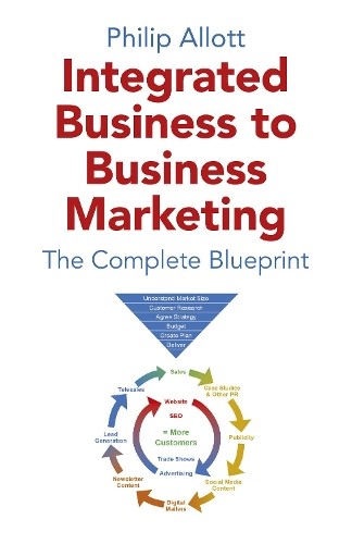 Philip Allott Integrated Business To Business Marketing (Paperback ...