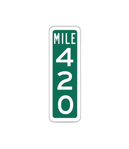 Mile 420 Sticker Street Sign | eBay