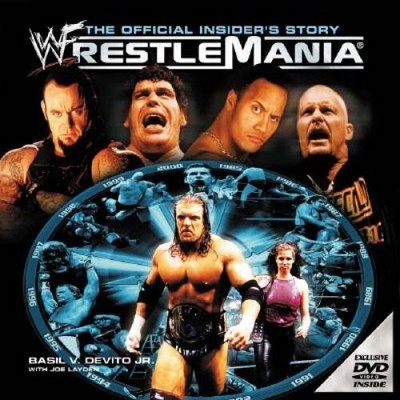 WWF WrestleMania : The Official Insiders Story - Hardcover - VERY GOOD ...