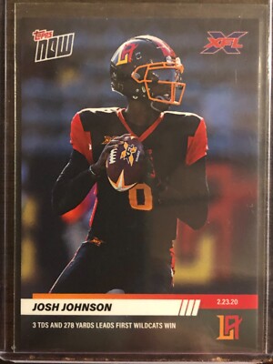 2020 Topps Now XFL #18 Josh Johnson Los Angeles Wildcats | eBay