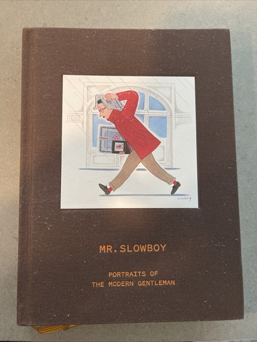 MR. SLOWBOY: Portraits of the Modern Gentleman by Victionary and Fei ...