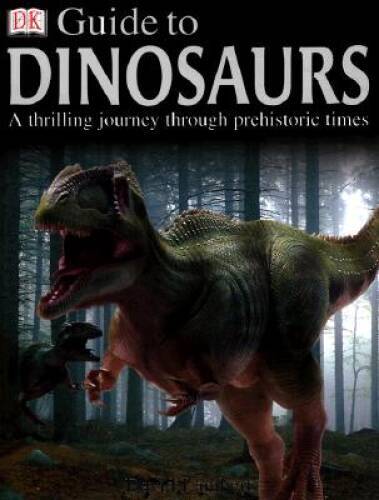 DK Guide to Dinosaurs - Hardcover By Lambert, David - VERY GOOD 9780789452375| eBay