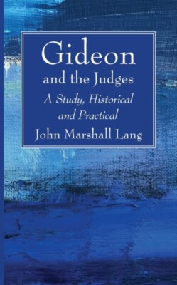 Lang - Gideon and the Judges - New paperback or softback - 94 - L555z ...