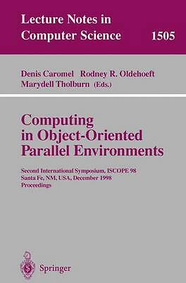 Computing in Object-Oriented Parallel Environments: Second ...