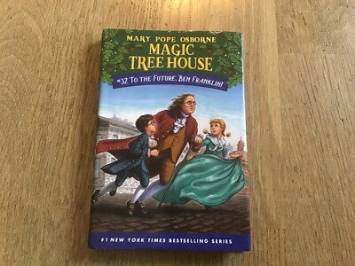 Magic Tree House #32 To the Future, Ben Franklin Book (Hardcover) | eBay