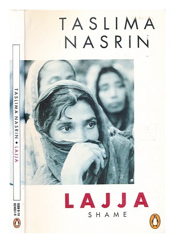 N SARINA, TASALIM Lajja = : Shame / Taslima Nasreen ; translated from ...
