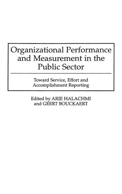 Organizational Performance And Measurement in The Public Sector von ...