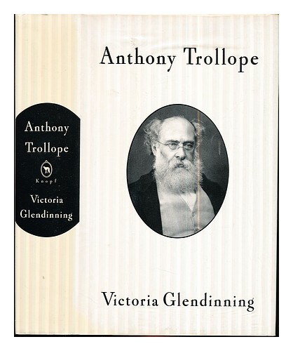 GLENDINNING, VICTORIA Anthony Trollope / Victoria Glendinning 1993 Hardcover | eBay