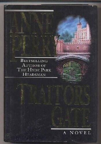 Traitors Gate - Hardcover By Perry, Anne - GOOD 9780449906347| eBay