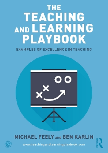 Michael Feely Ben Karlin The Teaching and Learning Playbook (Poche ...