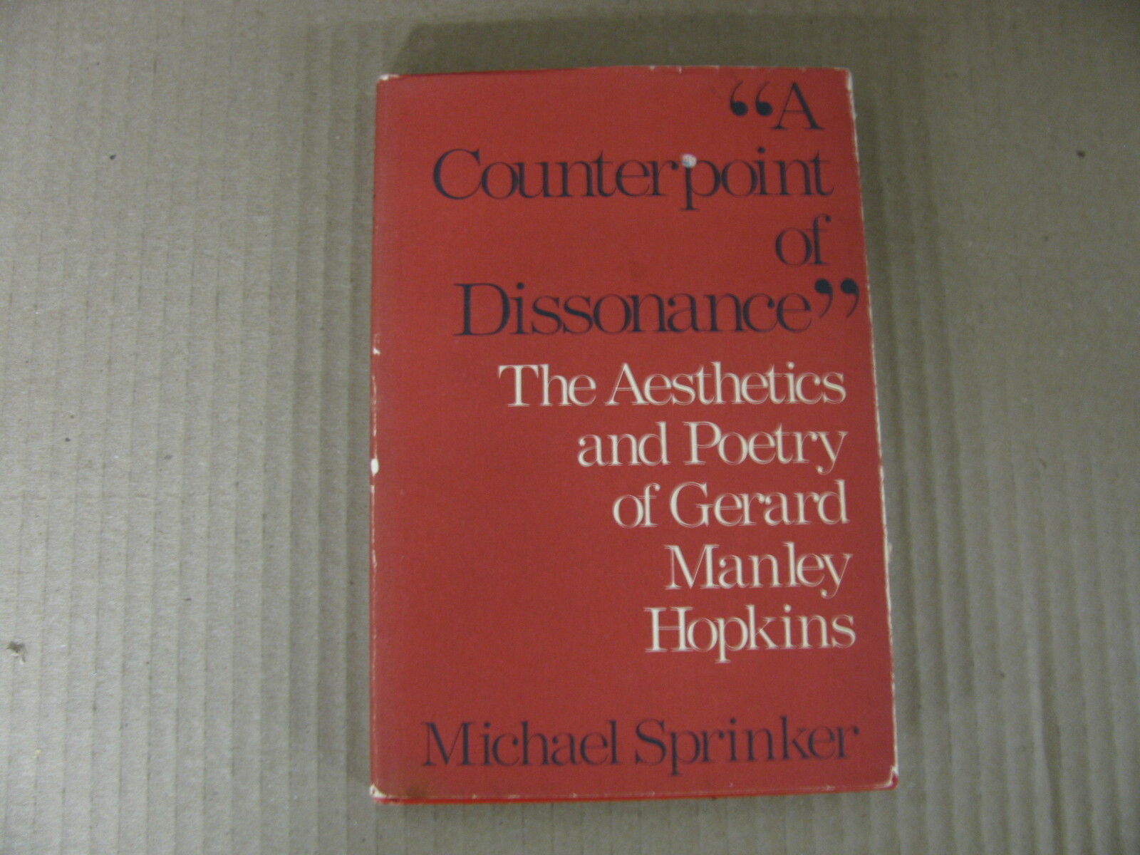 Counterpoint of Dissonance : The Aesthetics and Poetry of Gerard Manley ...