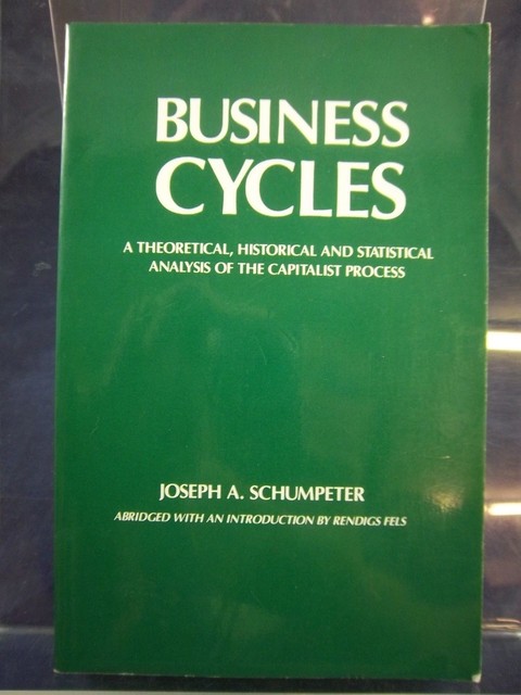 Business Cycles : A Theoretical, Historical and Statistical Analysis of ...