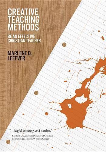 Marlene Lefever Creative Teaching Methods (Poche) 9780781452564 | eBay