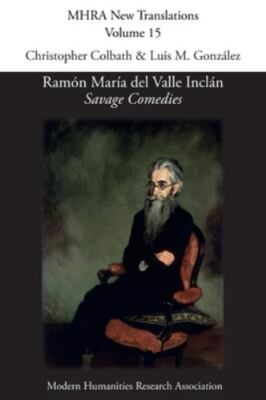 Ramón María del Valle Inclán, 'Savage Comedies', Like New Used, Free ...