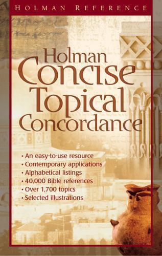 Holman Concise Topical Concordance by Steve Bond (1998, Hardcover) for ...