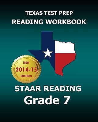TEXAS TEST PREP Reading Workbook STAAR Reading Grade 7 : Covers All the ...