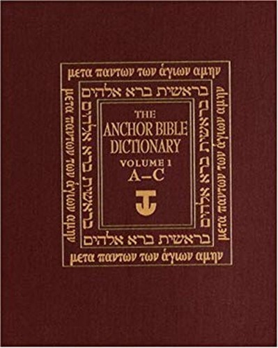 The Anchor Bible Dictionary Hardcover David Noel, Anchor Bible St ...