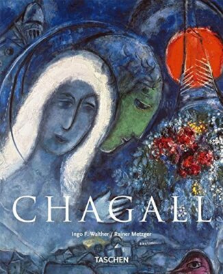 Chagall (Taschen Basic Art Series) by Walther, Ingo F. 3822859907 The ...