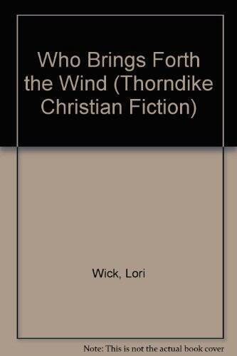 Who Brings Forth the Wind (Kensington Chronicles, Book 3) - Hardcover ...