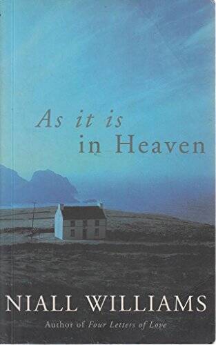 As It Is in Heaven - Paperback By Williams, Niall - GOOD | eBay