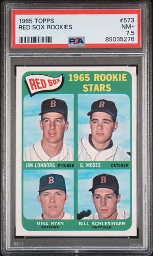 1965 Topps Red Sox Rookies #573 PSA 7.5 SCHLESINGER LONBORG MOSES MIKE ...