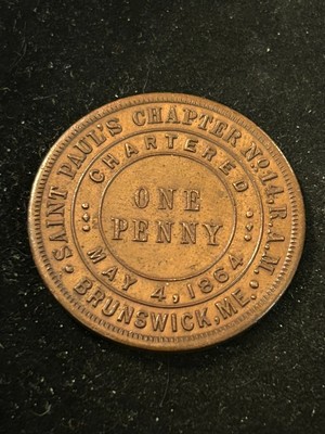 Brunswick Maine Trade Token Masonic Penny Saint Paul's Chapter 14 RAM ...