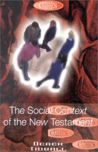 Social Context of the New Testament by Tidball, Derek Paperback ...