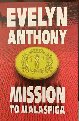 Mission to Malaspiga by Evelyn Anthony (1974) Library Binding, Large Type /... | eBay