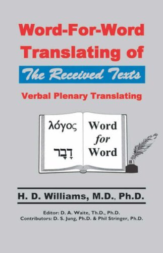 Word-For-Word Translating of The Received Texts, Verbal Plenary ...