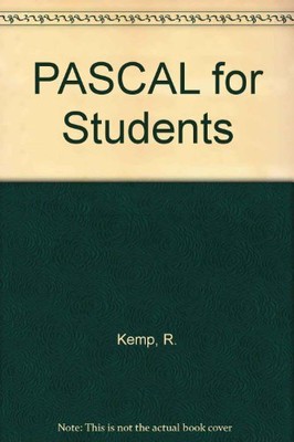 PASCAL for Students By R. Kemp. 9780713135985 | eBay