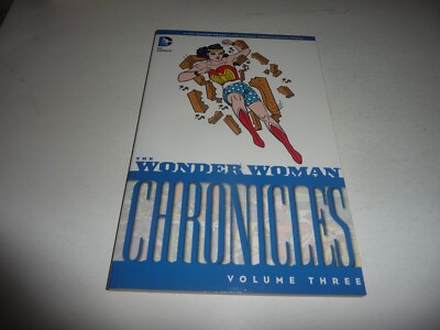 THE WONDER WOMAN CHRONICLES Vol. 3 DC 2012 1st Print Unread Copy NM- | eBay