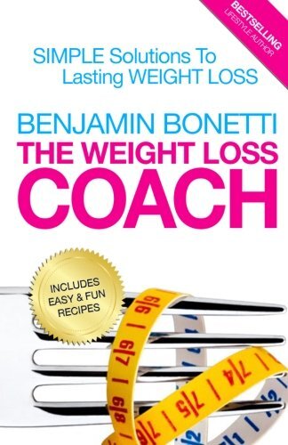 The Weight Loss Coach: Simple Solutions To Lasting Weight Loss ...