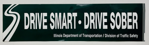 1990s Drive Sober Smart Bumper Sticker Illinois Traffic Safety Drunk ...
