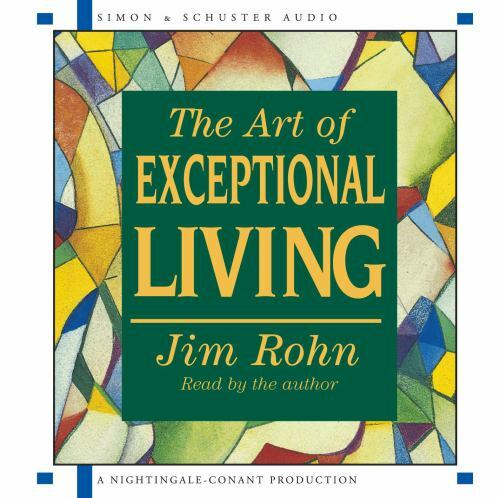Art of Exceptional Living by Jim Rohn (2003, Compact Disc ...