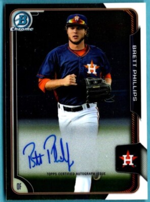 2015 Bowman Chrome Autograph Auto Brett Phillips Card # BCPA-BP | eBay