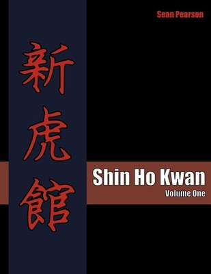 Sean Pearson Shin Ho Kwan: Volume One (Taschenbuch) | eBay.de