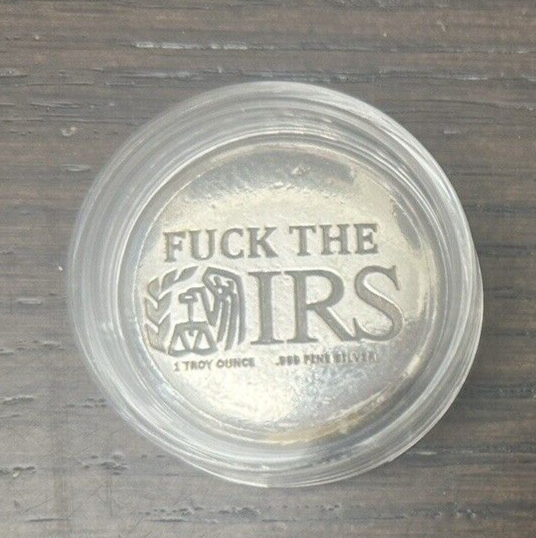 F*** The IRS 1 Troy Ounce .999 Fine Silver Pit Bullion Button | eBay