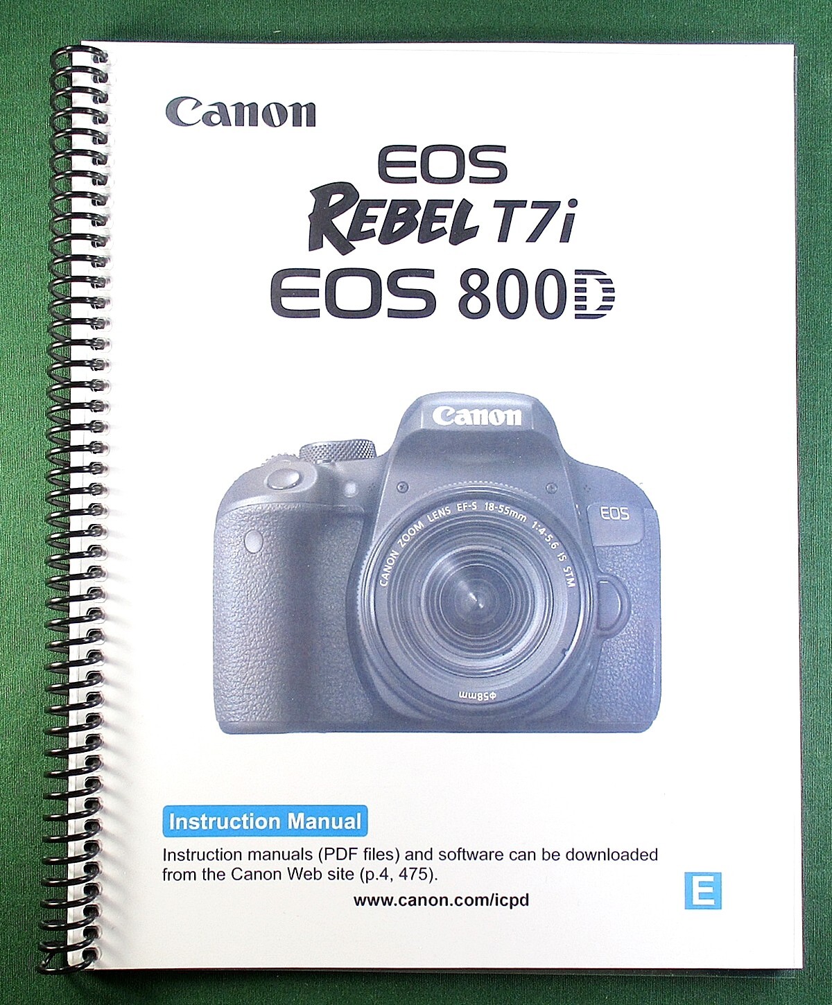 Canon EOS-800D Rebel T7i Instruction Manual: 488 Pages Full Color ...