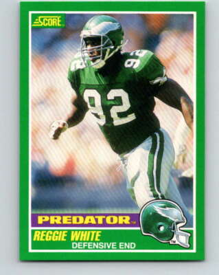 1989 Score #321 Reggie White Philadelphia Eagles Football Card Predator ...