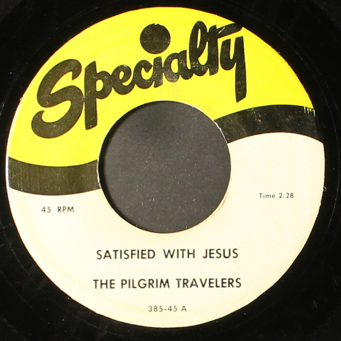 PILGRIM TRAVELERS: satisfied with jesus SPECIALTY 7" Single 45 RPM | eBay