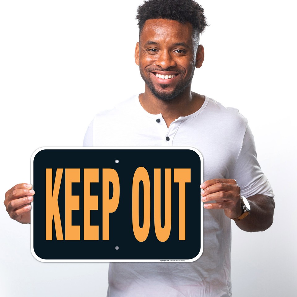 Keep Out Sign, | eBay